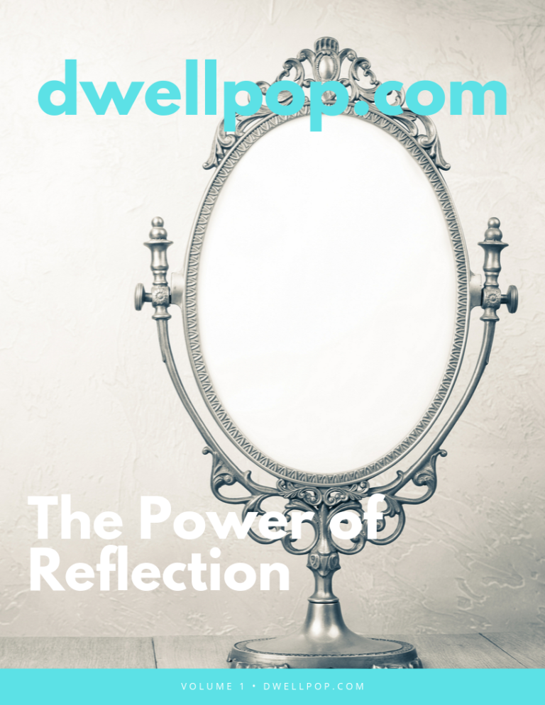 Mirrors: The Power of Reflection